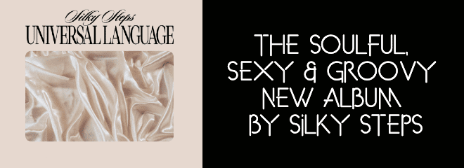 SILKY STEPS - Tchacc